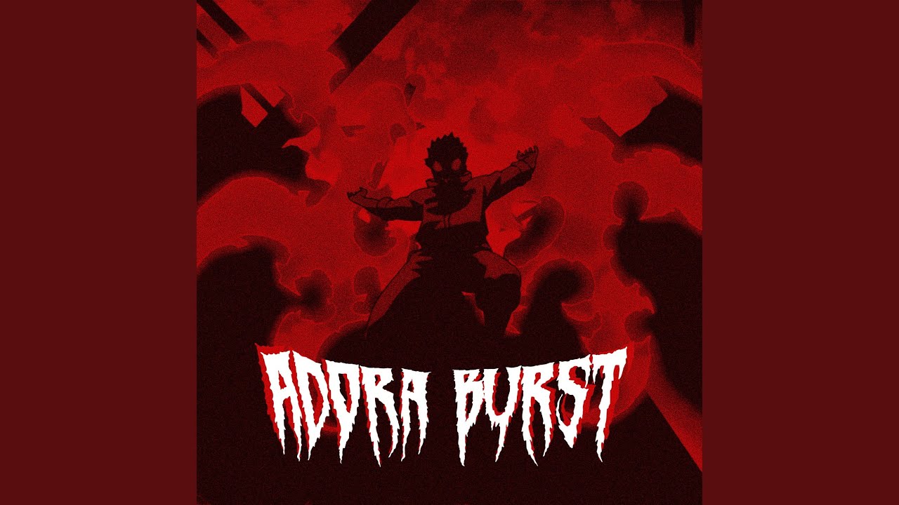 ADORA BURST - YouTube