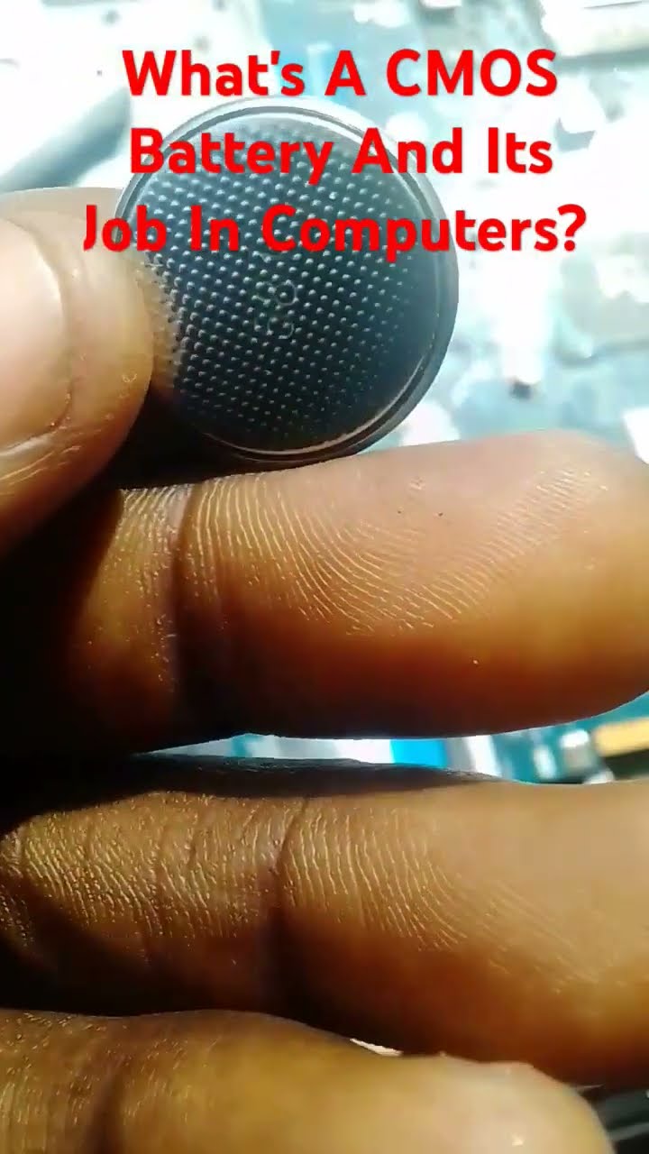 A CMOS Battery helps your computer to keep accurate dates and time. # ...