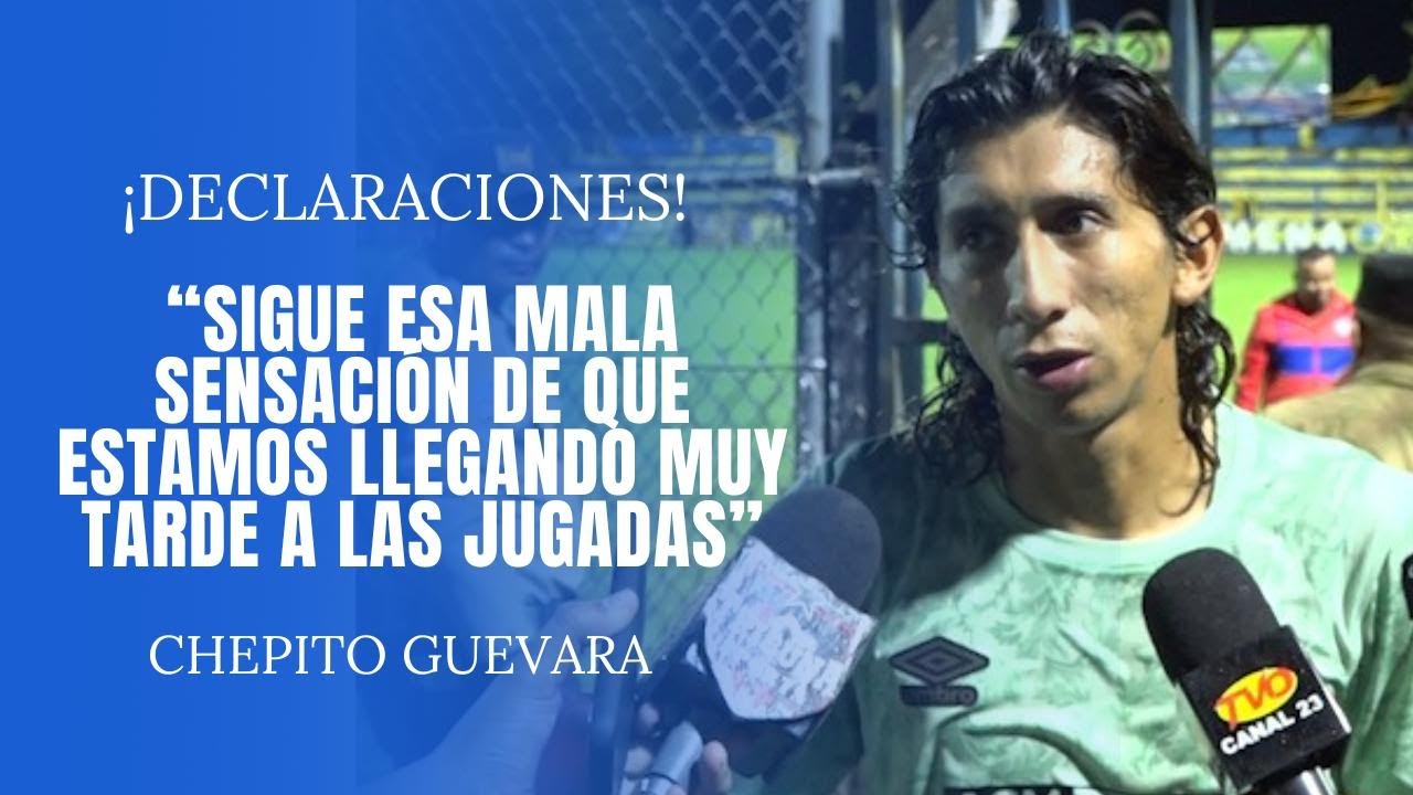 Chepito Guevara "Sigue esa mala sensación de que estamos llegando muy ...