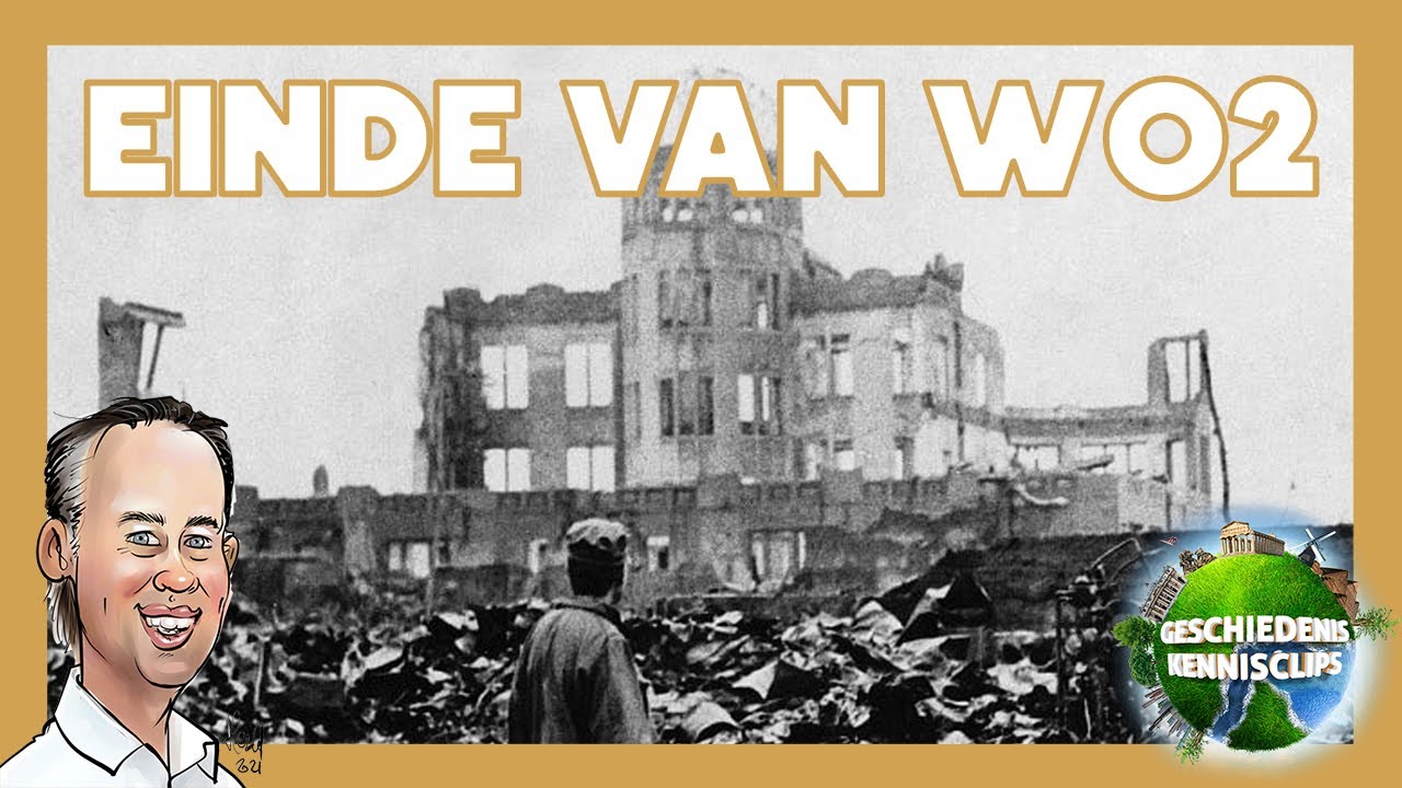 Het einde van de Tweede Wereldoorlog - YouTube