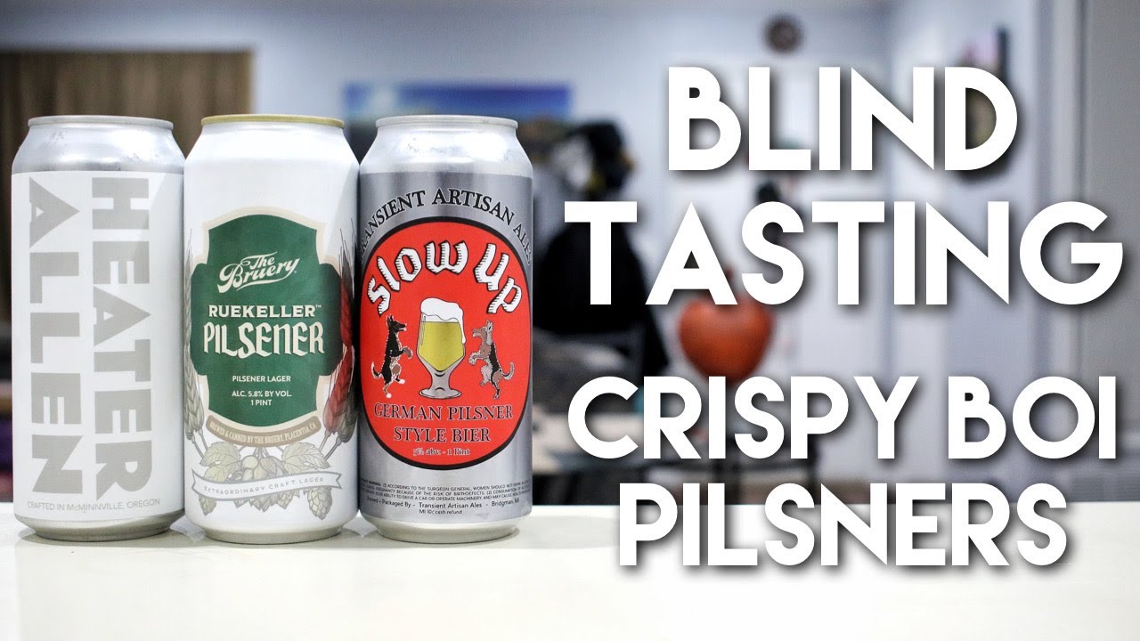 Blind Tasting: Crispy boi Pilsner Edition! - YouTube