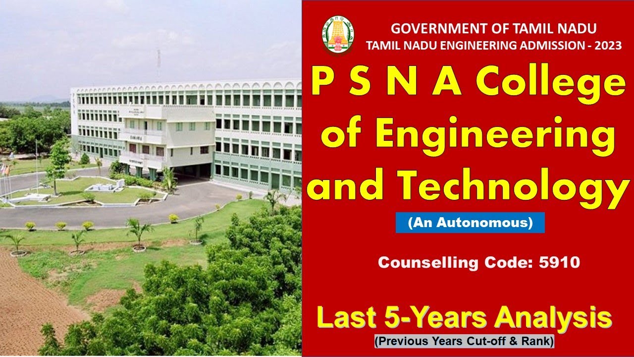 P S N A College of Engineering and Technology Last 5 Years Analysis # ...