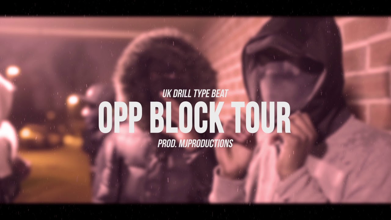NitoNB x Loski Type Beat 'Opp Block Tour' | (Prod. by @_mjproductions ...