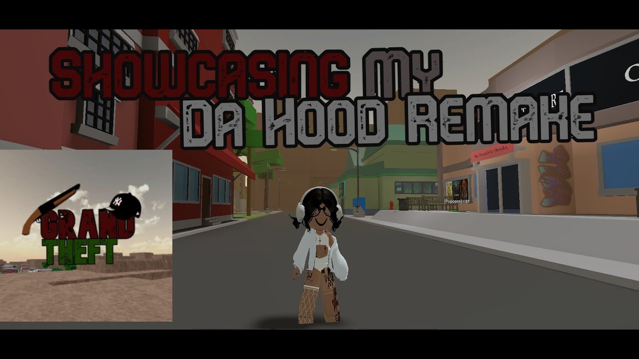 Showcasing my Da Hood Remake - YouTube