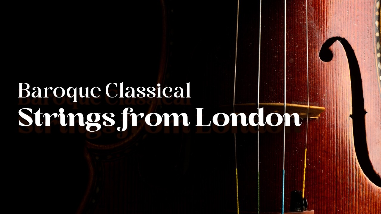 Baroque Classical Strings from London - YouTube
