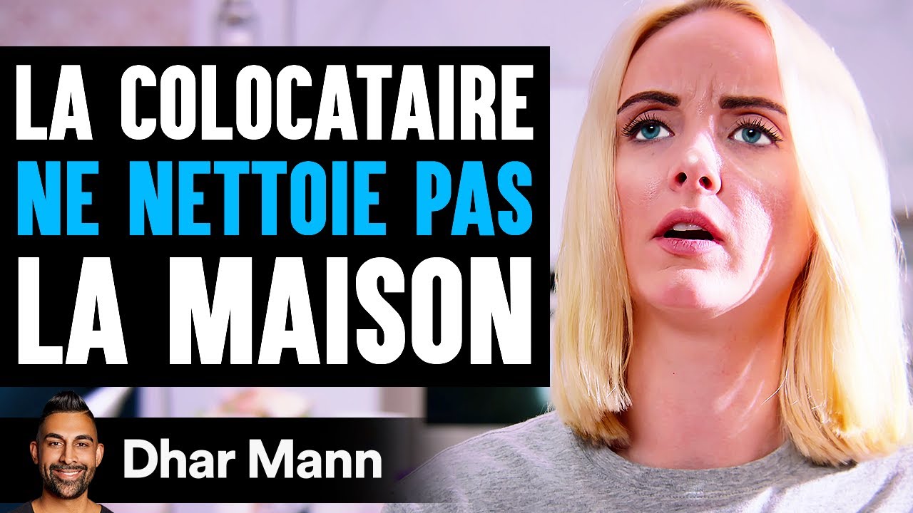La Colocataire NE NETTOIE PAS La Maison | Dhar Mann Studios - YouTube