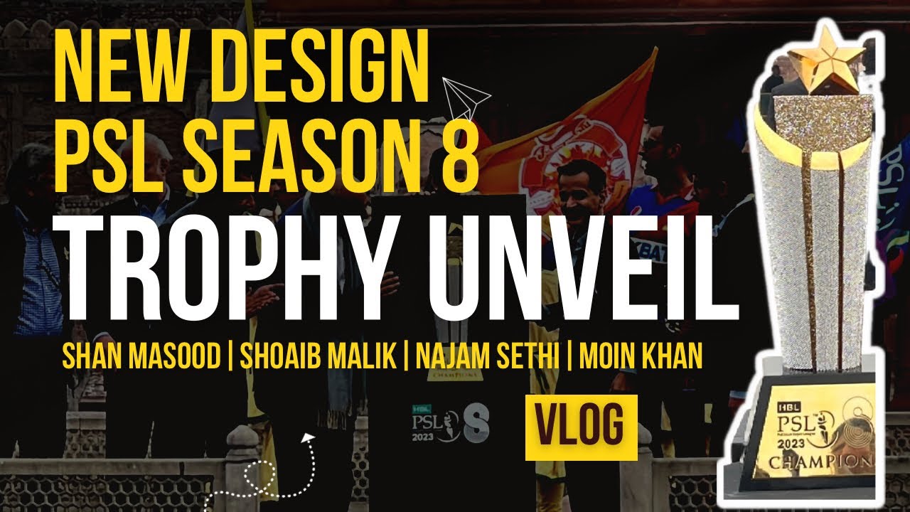New Design PSL 8 Trophy Unveil | who will win PSL ? - YouTube