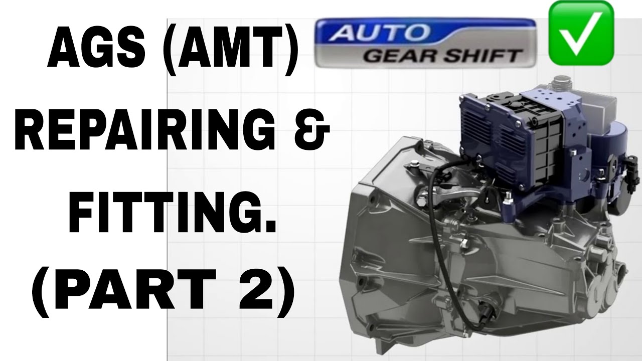 Suzuki AGS (AMT) gear repairing & Fitting (Part2) - YouTube