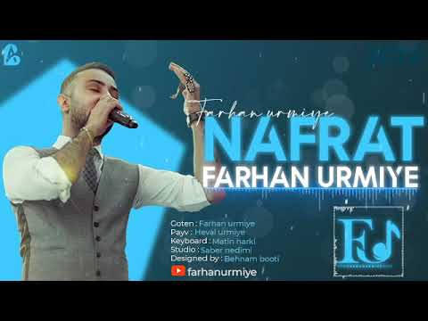 Farhan Urmiye  Nû #Nafrat 2022 Arrange Saber Nadimi