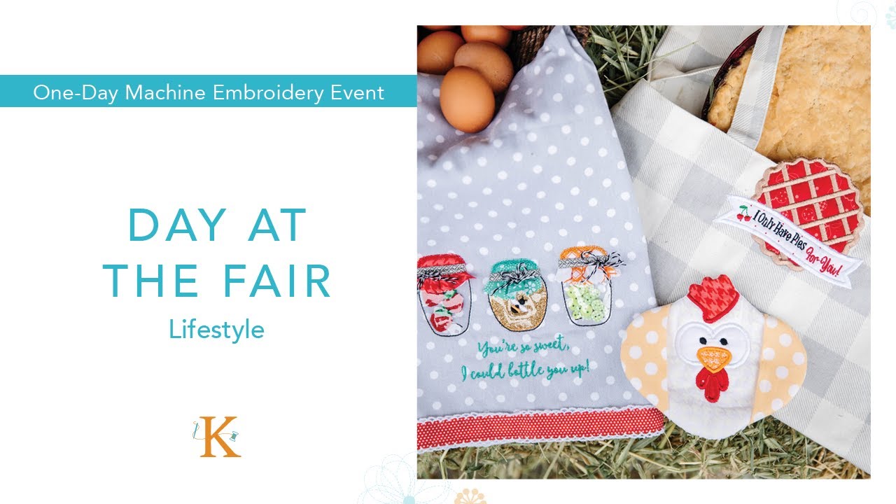Day at the Fair | Kimberbell Machine Embroidery Event - YouTube