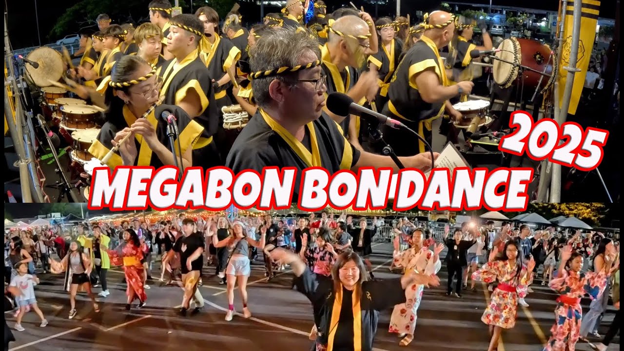 Megabon 3rd Annual Bon Dance, Taiko, Hula, Prizes, Osaka Expo Dance ...