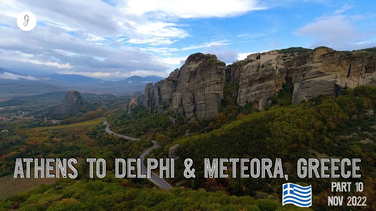 2 Day tour to Delphi and Meteora | Ep 10. | Greece Travel Vlog 2022 ...