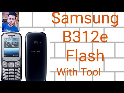 How To Flash Samsung B312e Samsung B312e Flash With Tool - YouTube