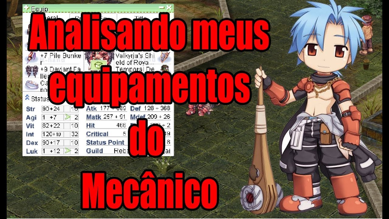 Ragnarok: Mostrando os equipamentos do meu mecânico build robô | iRO ...
