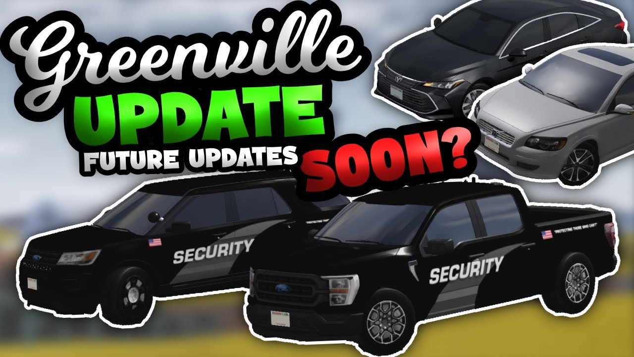 SECURITY CARS, VOLVOS & MORE! - Future Updates | Greenville Roblox ...