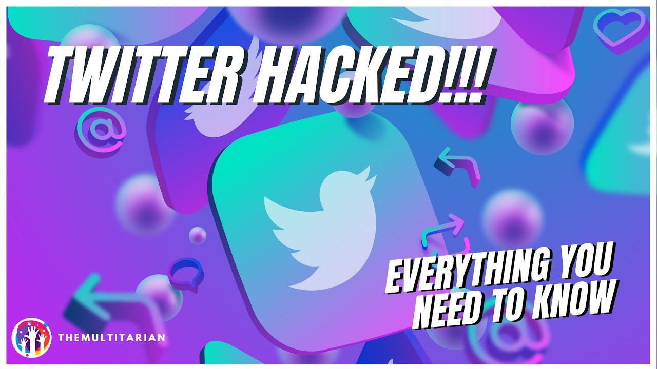 Twitter Hacked? | BitCoin Scam | Everything You Need To Know | 2020 🔥🔥🔥 ...