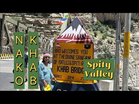 Nako Village Tour|Khab Bridge|Nako Monestry|Himachal Trip#spitivalley ...