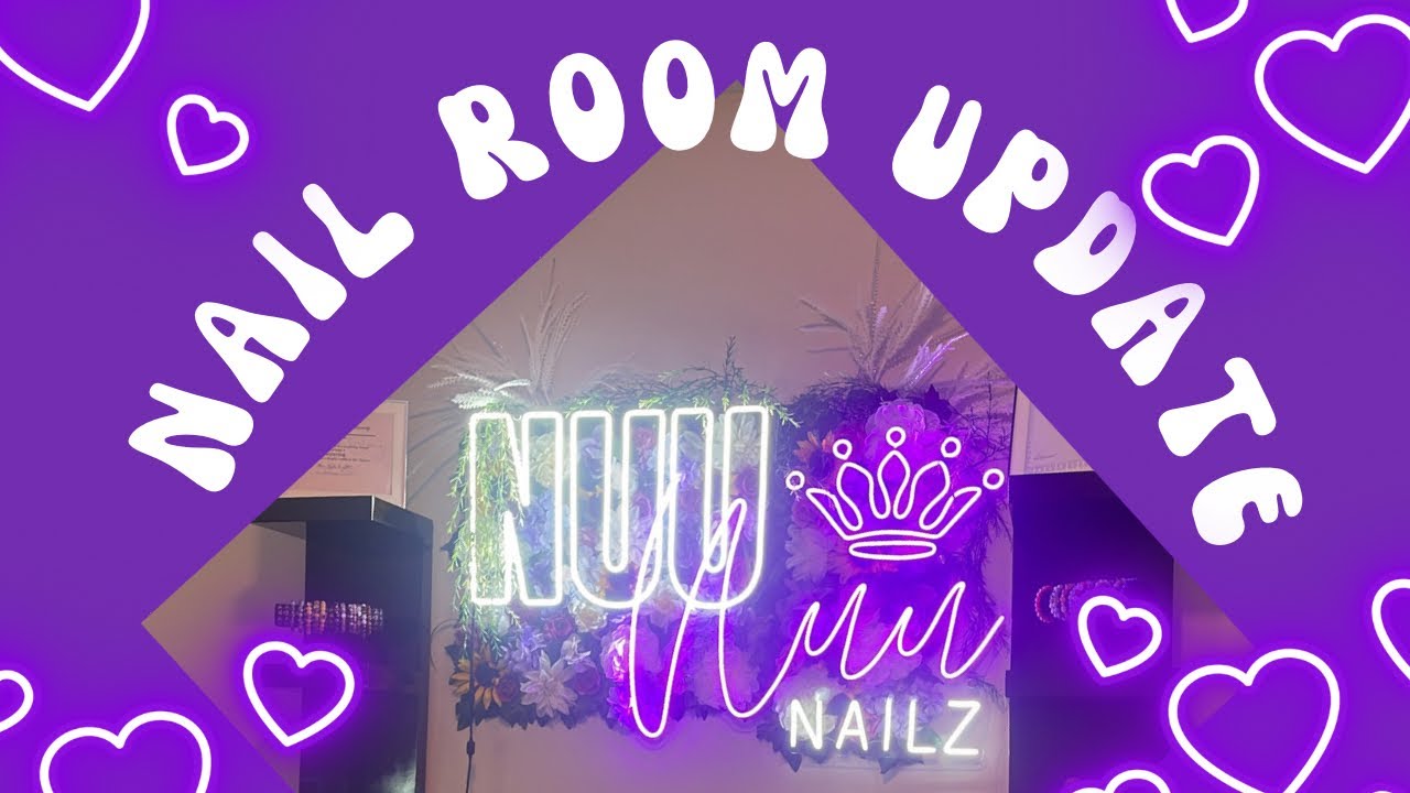 Nail Room Update YouTube nail-room-update-youtube