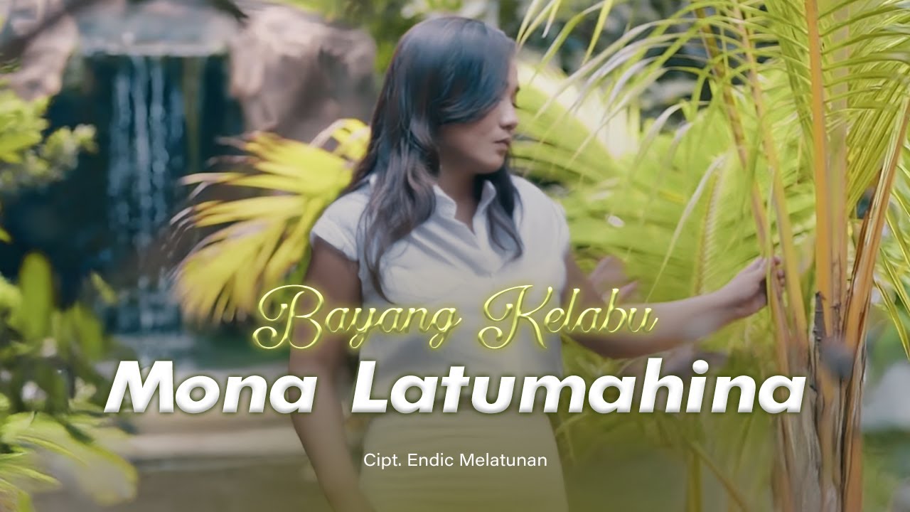 Mona Latumahina - BAYANG KELABU (Official Lyric Video) - YouTube
