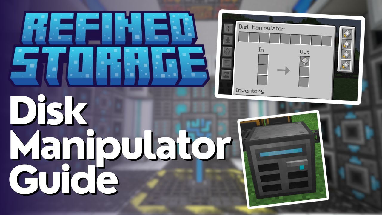 Disk Manipulator Tutorial - Refined Storage - YouTube