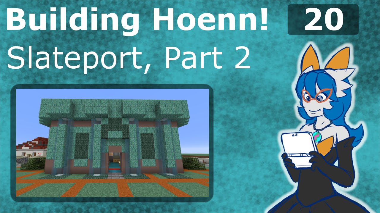 Building Hoenn! - Episode 20 - Slateport City, Part 2 - YouTube