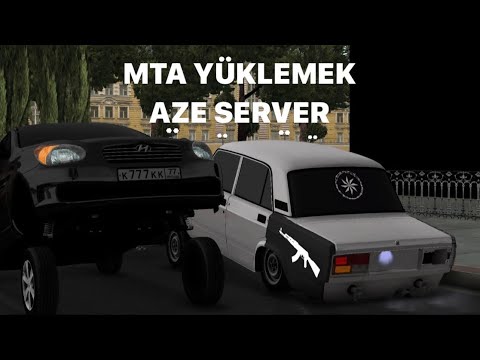 MTA NECE YUKLENIR  AZERBAYCAN SERVER