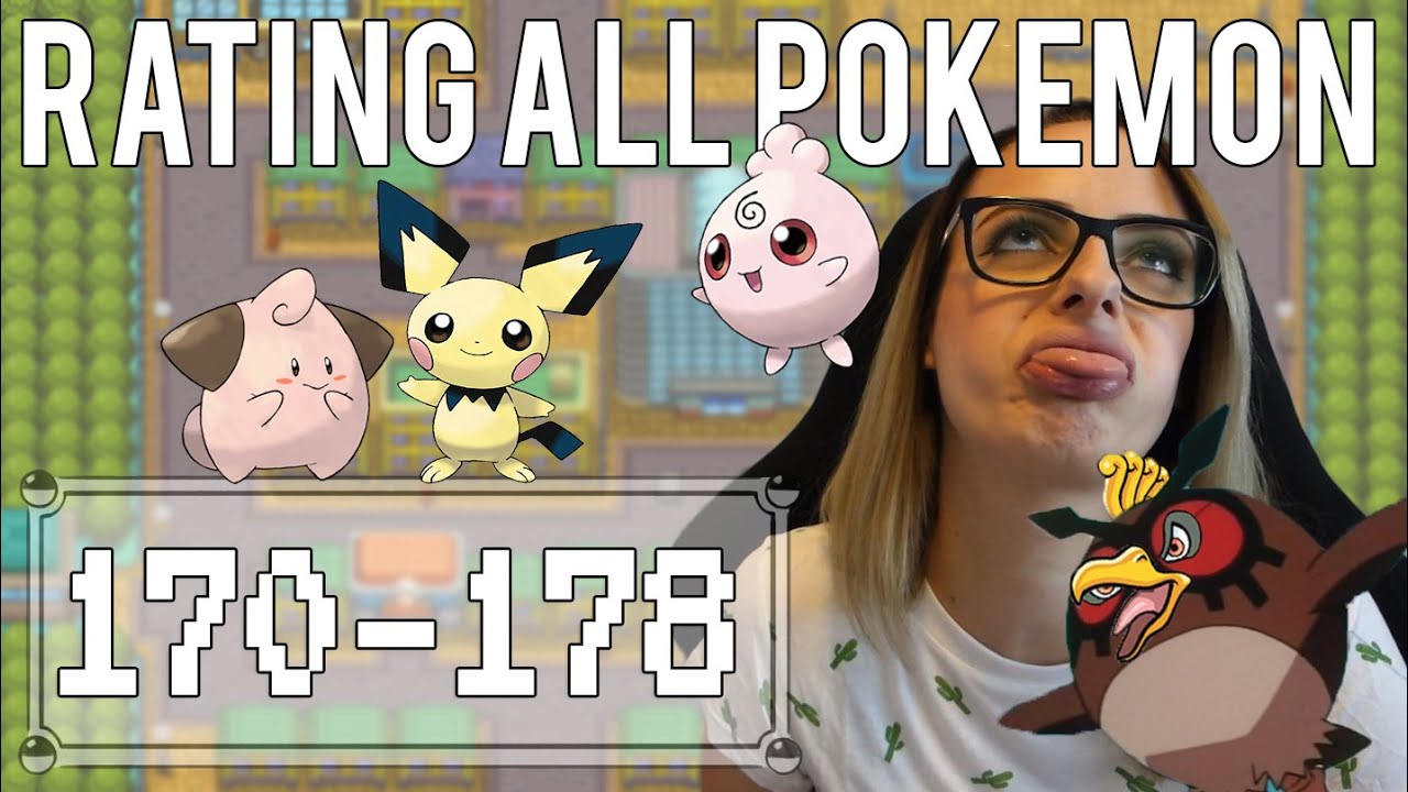Rating All Pokémon 170 178 Youtube