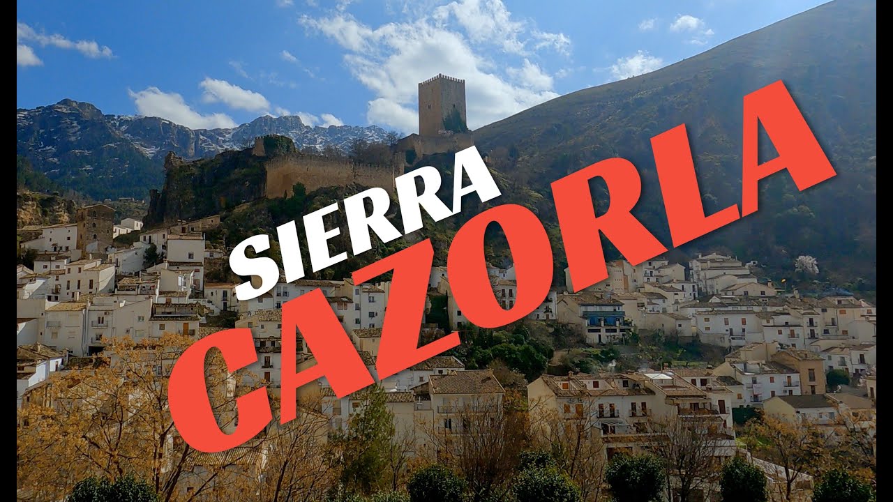 CAZORLA Y SU SIERRA - YouTube