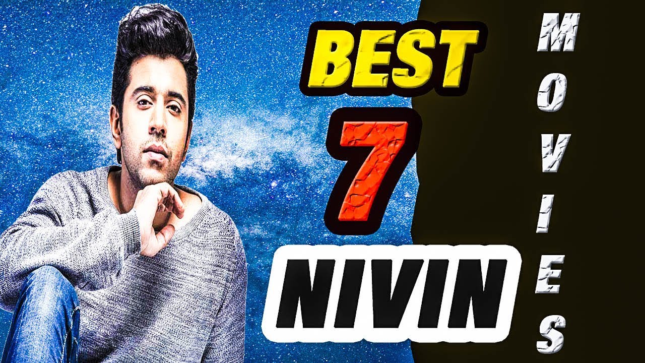 Best 7 nivin pauly movies - YouTube