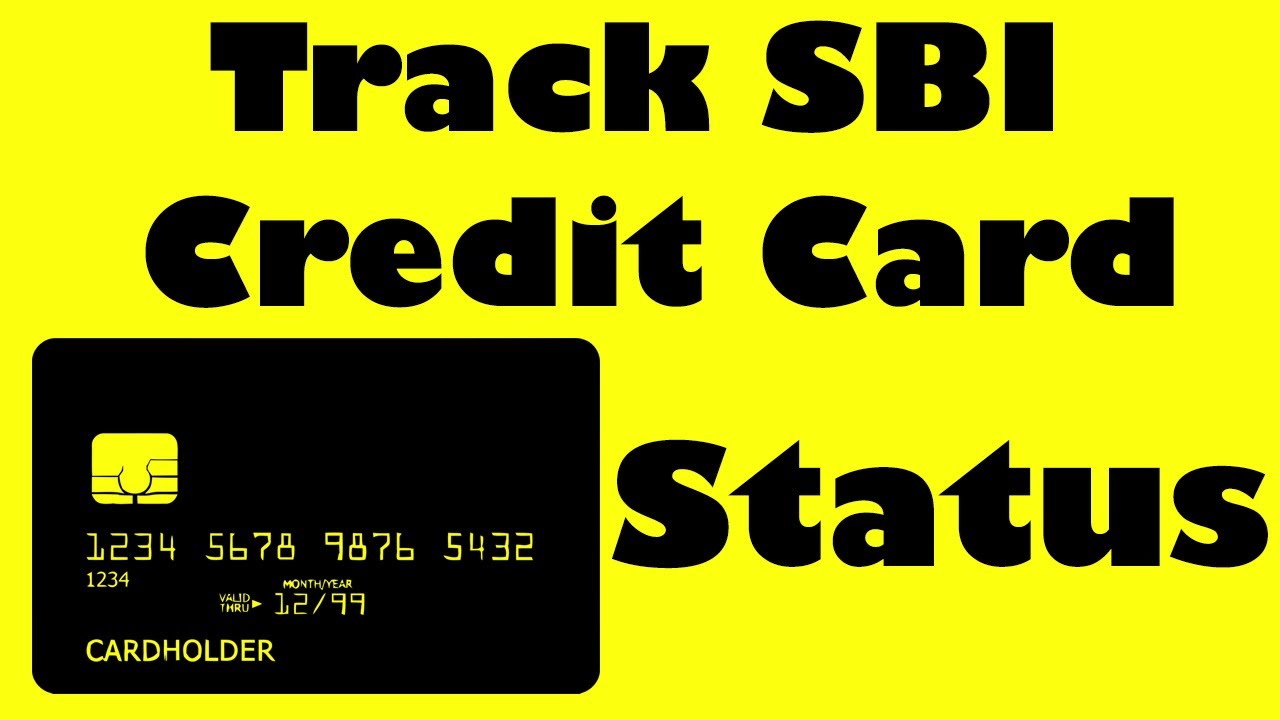 How To Track SBI Credit Card Status YouTube how-to-track-sbi-credit-card-status-youtube