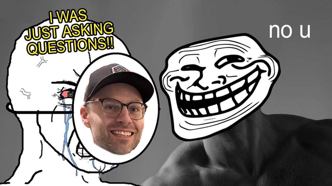 The Modern Day Troll is Pathetic - YouTube