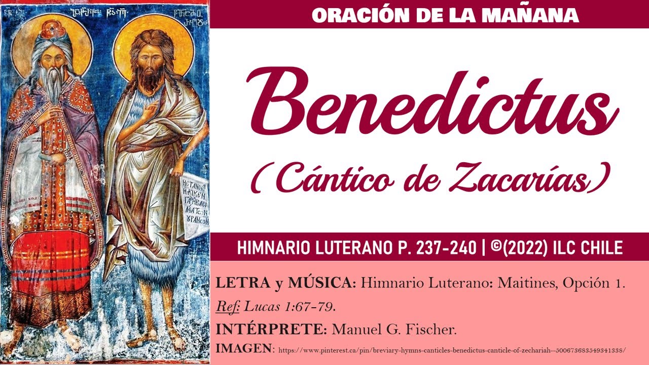 Benedictus (Cántico de Zacarías) | Oración de la Mañana - YouTube