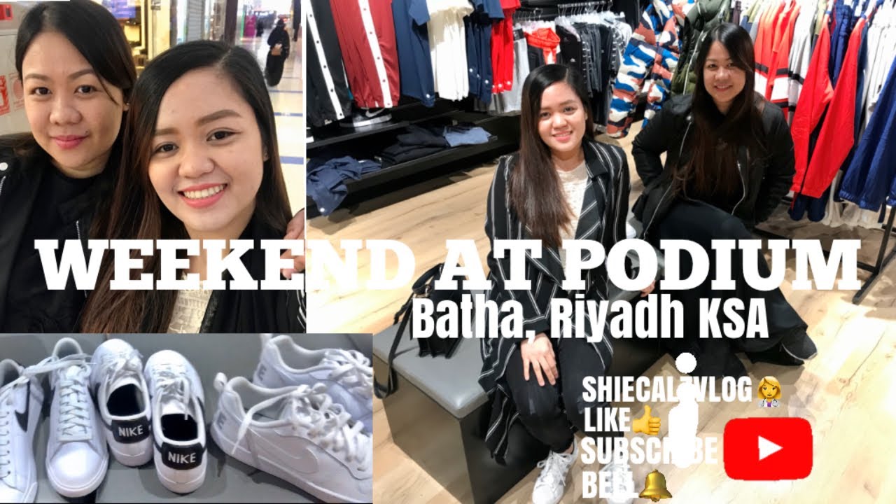 Weekend At Podium |Batha, Riyadh |Nike Shoes |Just Do It |KSA Life ...