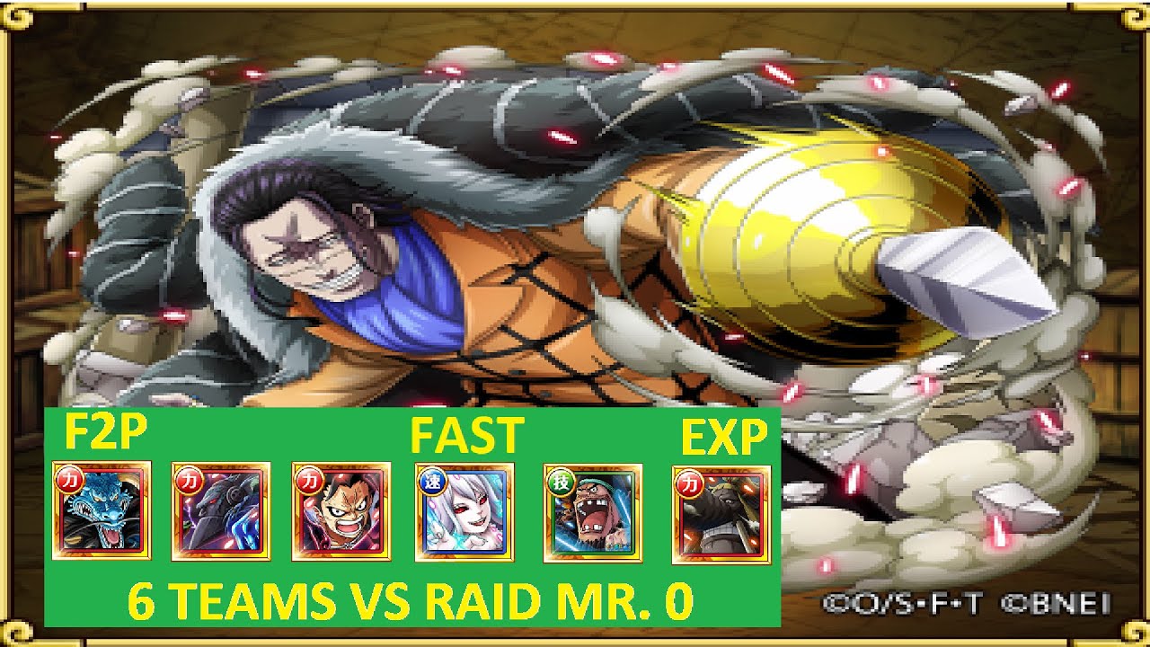 60 stamina raid MR. 0 - 6 teams (including F2P) optc - YouTube