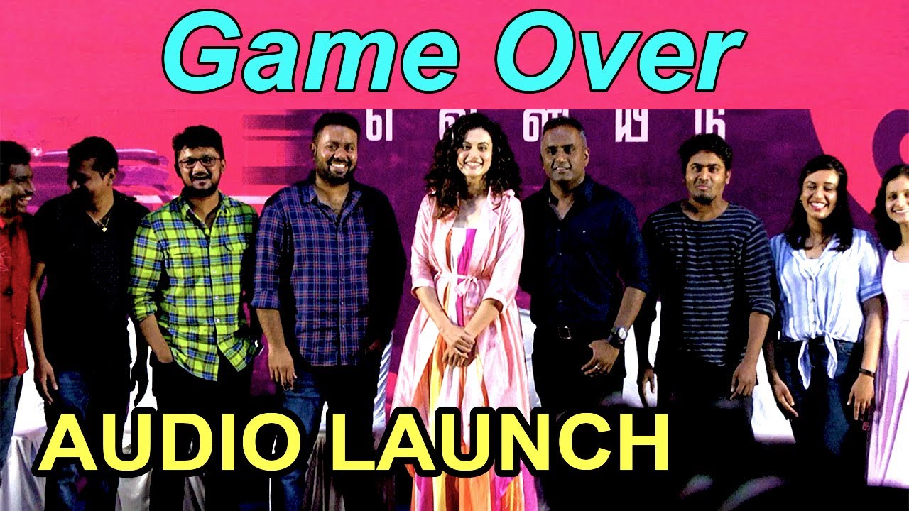 Game Over Movie Audio Launch | கேம் ஓவர் பட இசை வெளியீட்டு விழா ...