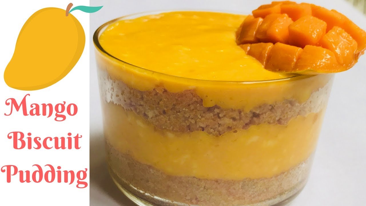 Instant Mango Biscuit Pudding Recipe | Mango Pudding Recipe | How to ...