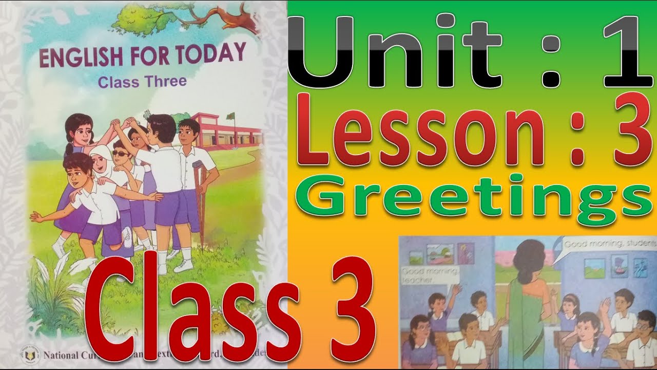 Class 3 English Unit 1 Lesson 3 (2024) - YouTube