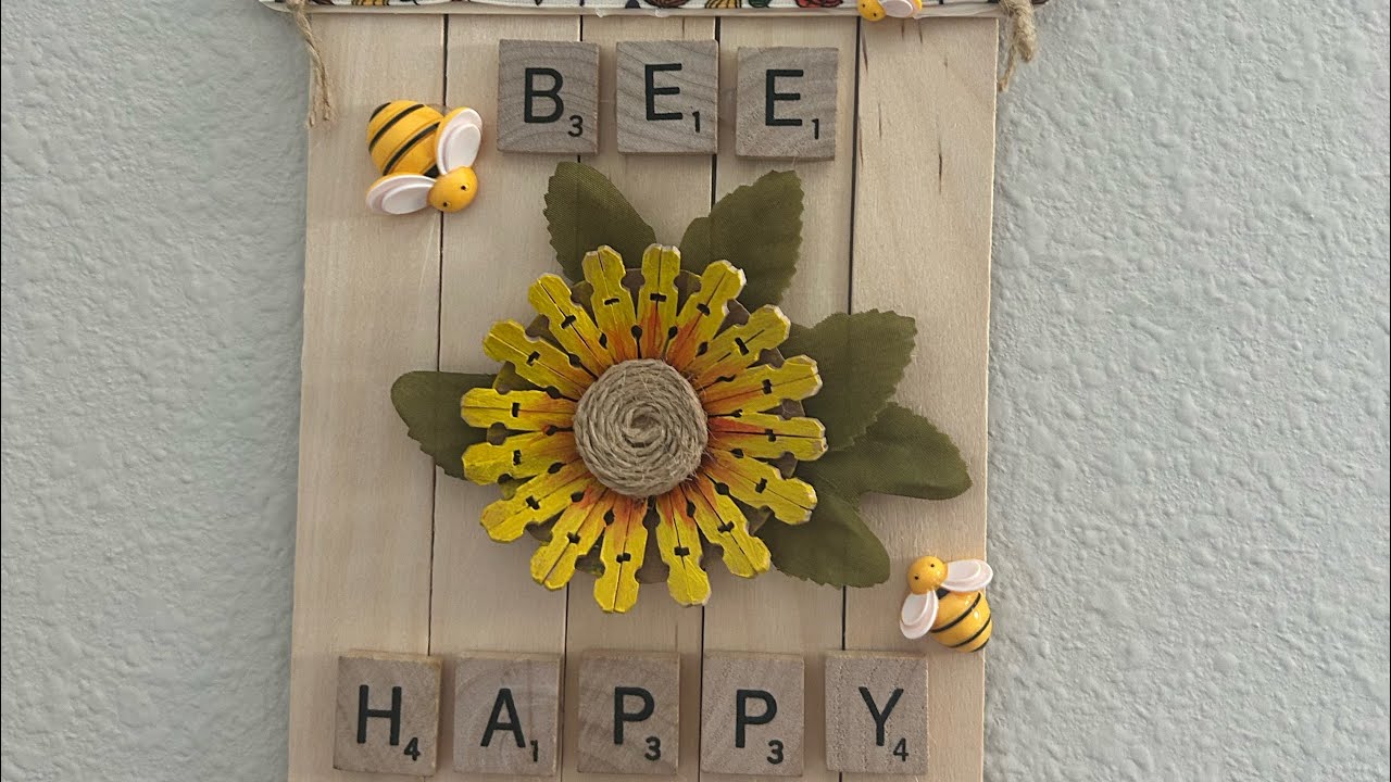 BEE HAPPY SIGN DIY USING DOLLAR TREE ITEMS 🐝🌻 #handmade #beehappy # ...