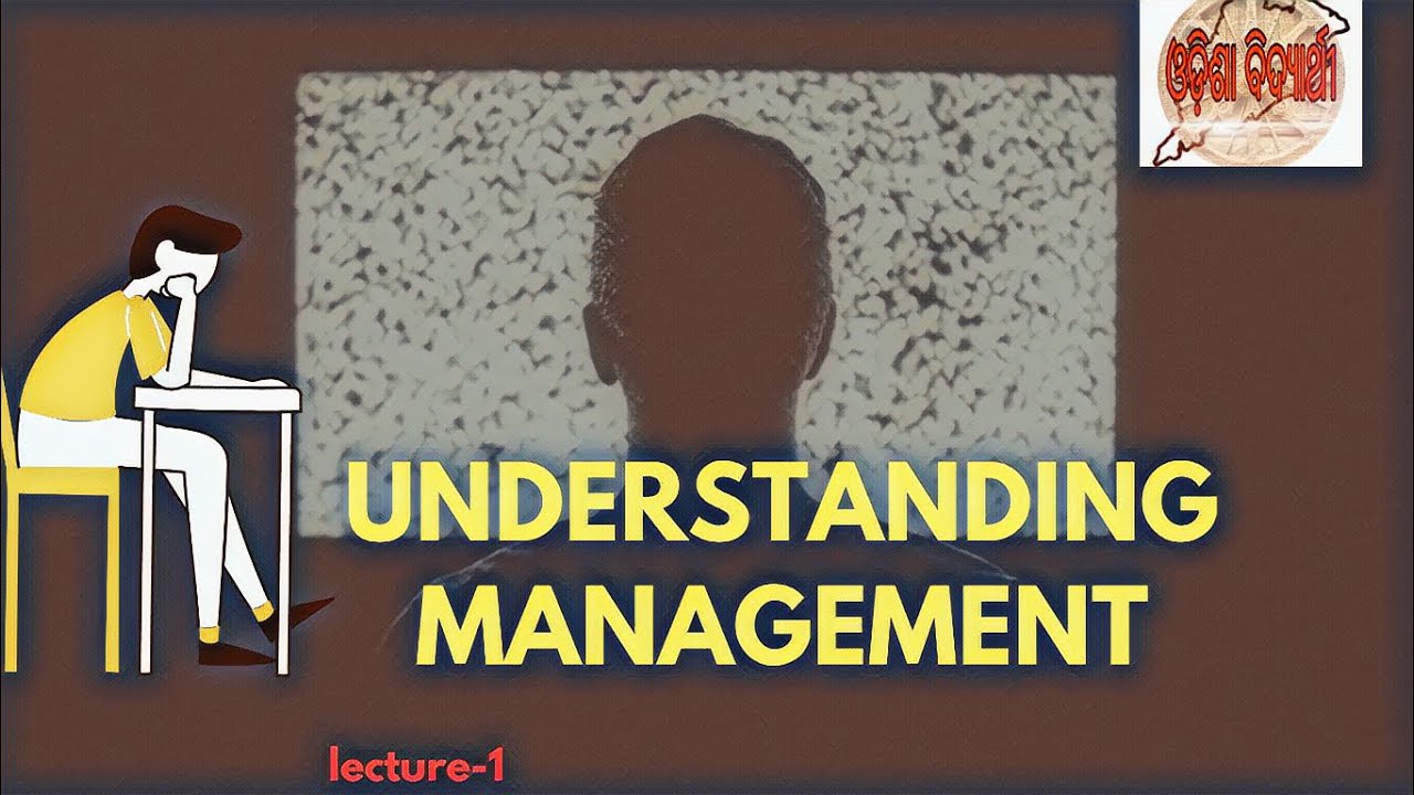 UNDERSTANDING MANAGEMENT ! INTRODUCTION TO MANAGEMENT ! MEANING ...