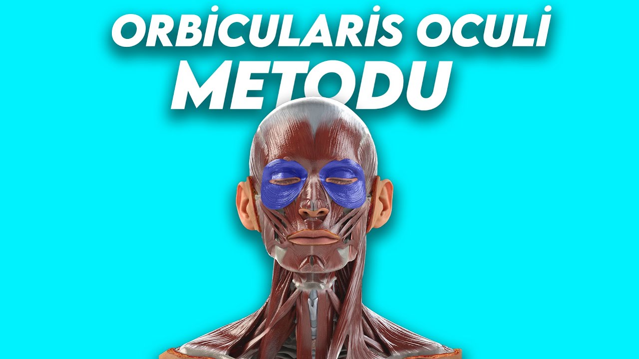 ORBİCULARİS OCULİ EGZERSİZİ - YouTube