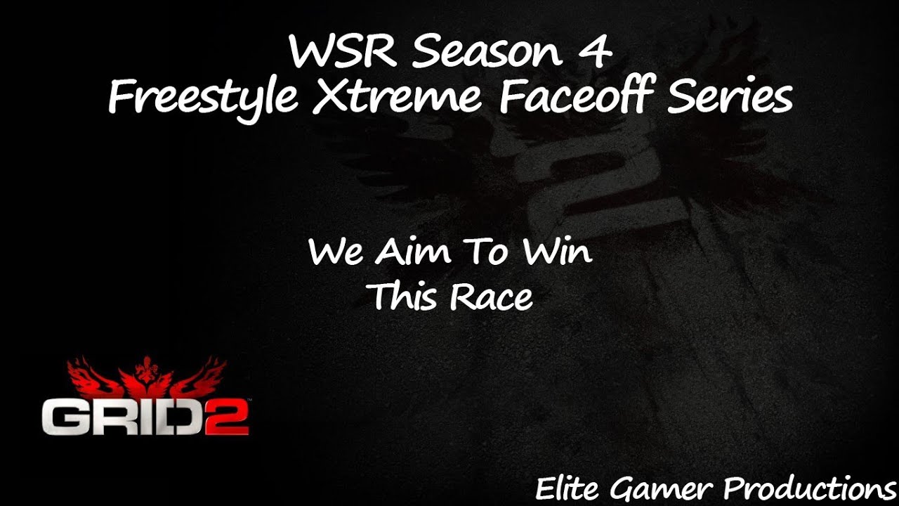 Grid 2 - WSR Season 4 Freestyle Xtreme Series Face Off HD - YouTube