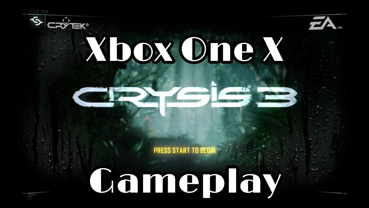 [ Crysis 3 ] - Xbox One X Gameplay - YouTube