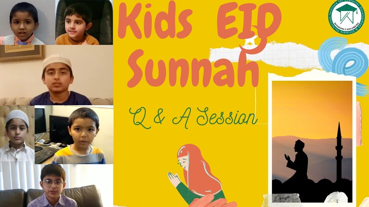Kids Eid Sunnah Q&A Session - YouTube