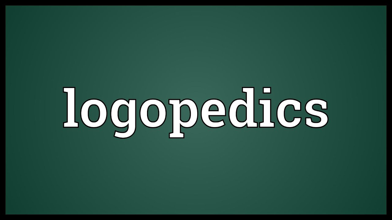 Logopedics Meaning - YouTube