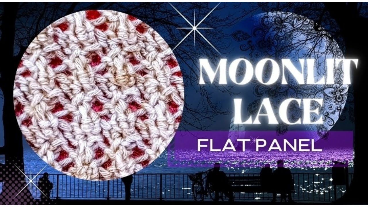 LOOM | MoonLit Lace | Flat Panel - YouTube
