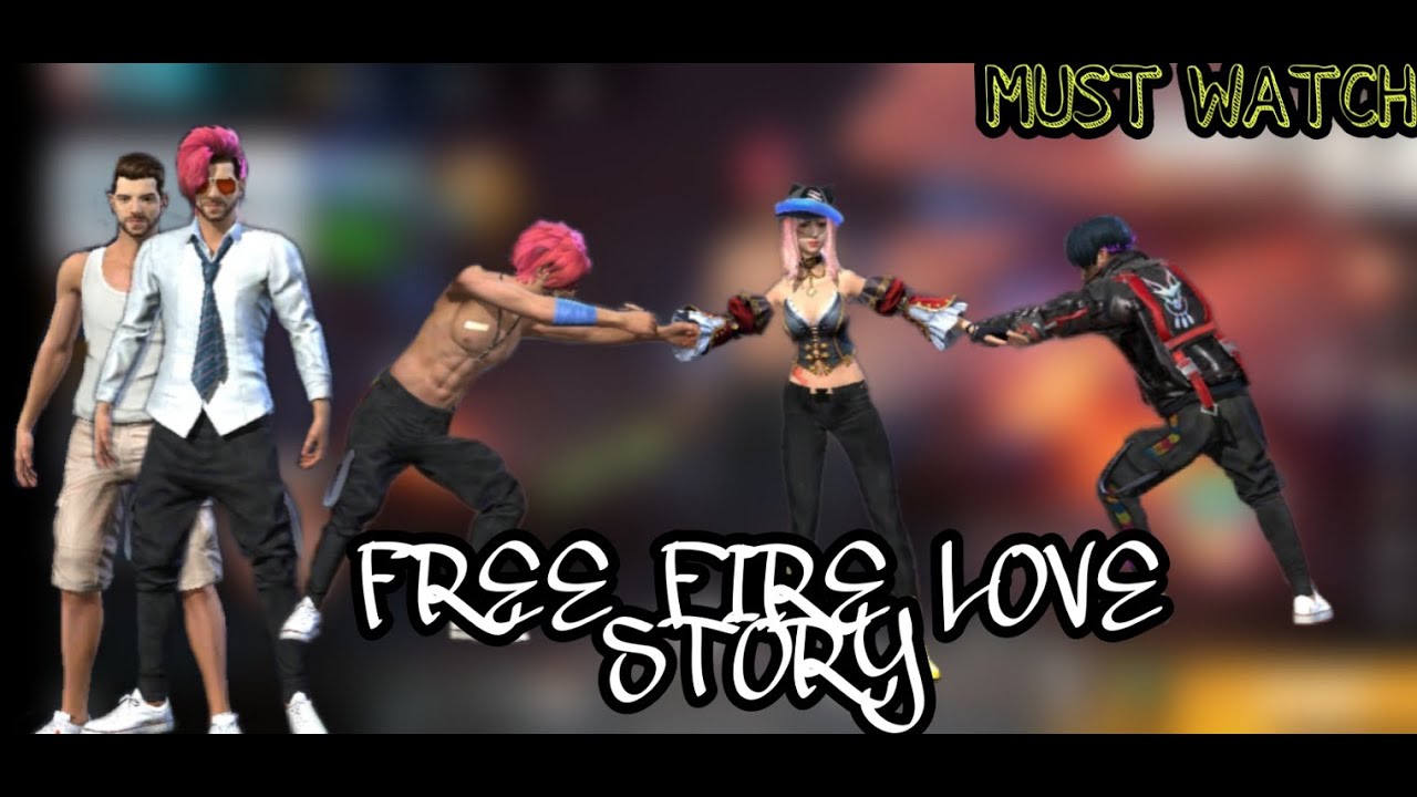 FREE FIRE LOVE STORY || EMOTIONAL LOVE STORY || MUST WATCH - YouTube