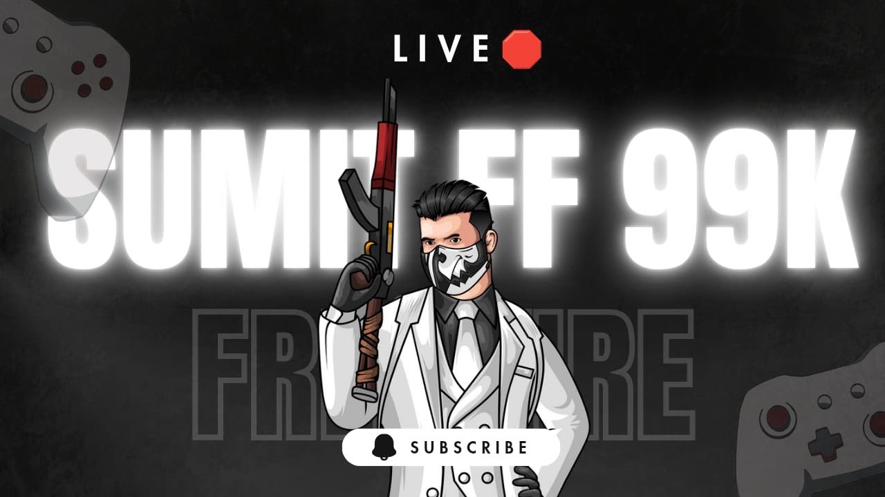FREE FIRE MAX LIVE SUMIT FF 99K - YouTube