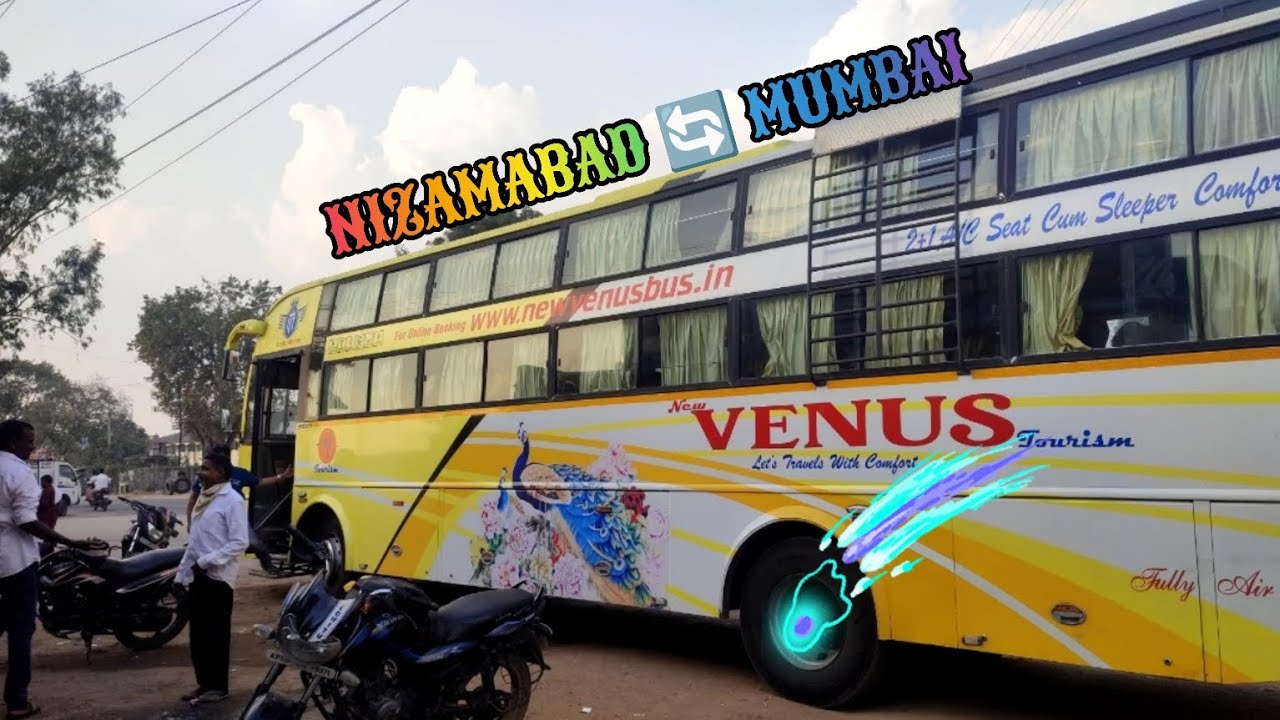NEW VENUS TRAVELS AC 2+1 SLEEPER SEATER BUS NIZAMABAD 🔄 MUMBAI ...