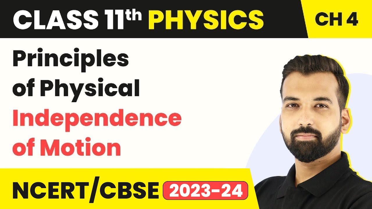 Principles of Physical Independence of Motion - Motion in a Plane ...