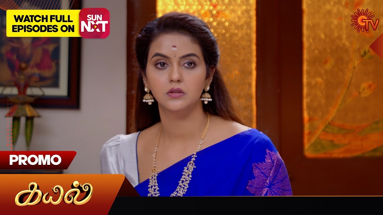 Kayal - Promo | 11 Sep 2024 | Tamil Serial | Sun TV - YouTube